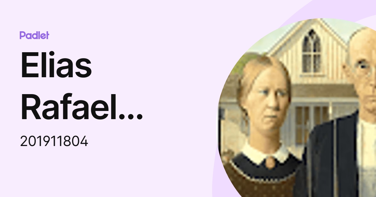 Elias Rafael Majluf Castañeda (201911804) profile | Padlet