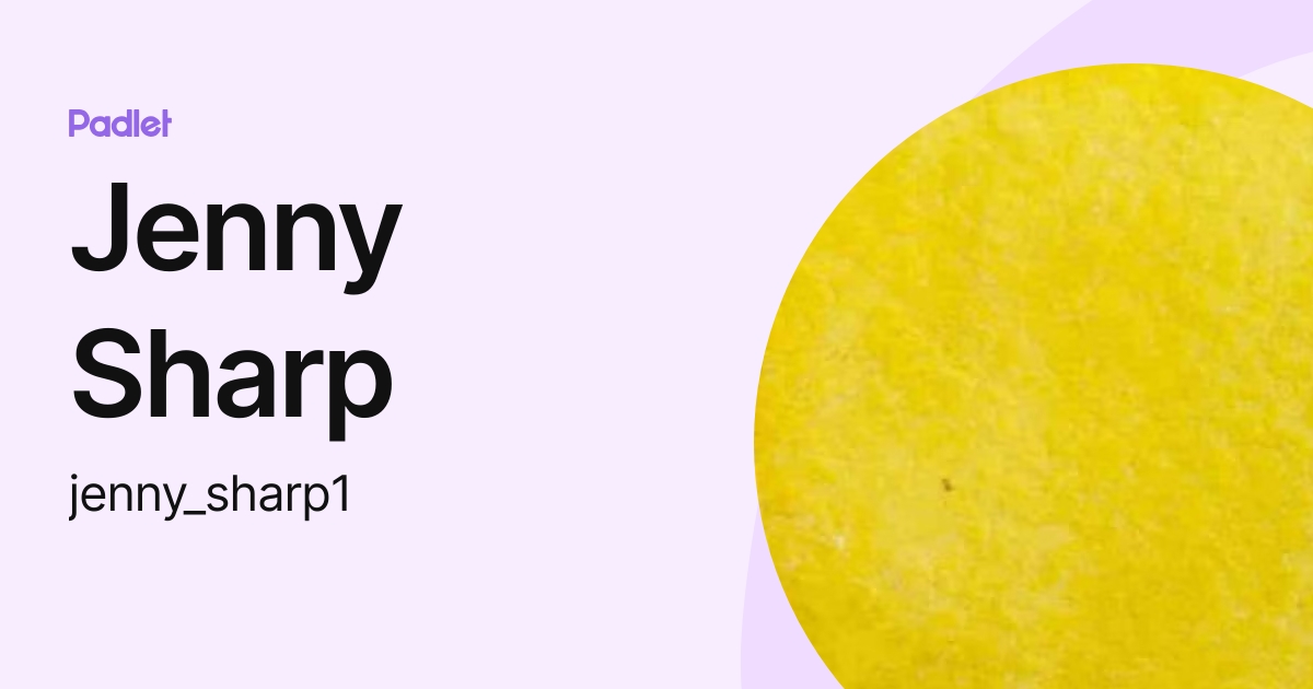 Jenny Sharp (jenny_sharp1) profile | Padlet