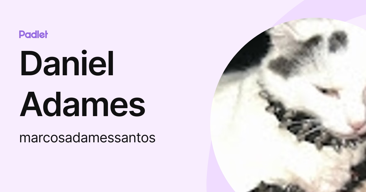 Daniel Adames (marcosadamessantos) profile | Padlet