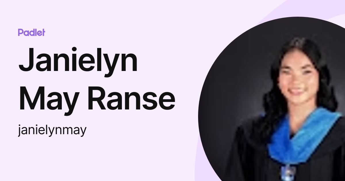 Janielyn May Ranse (janielynmay) profile | Padlet