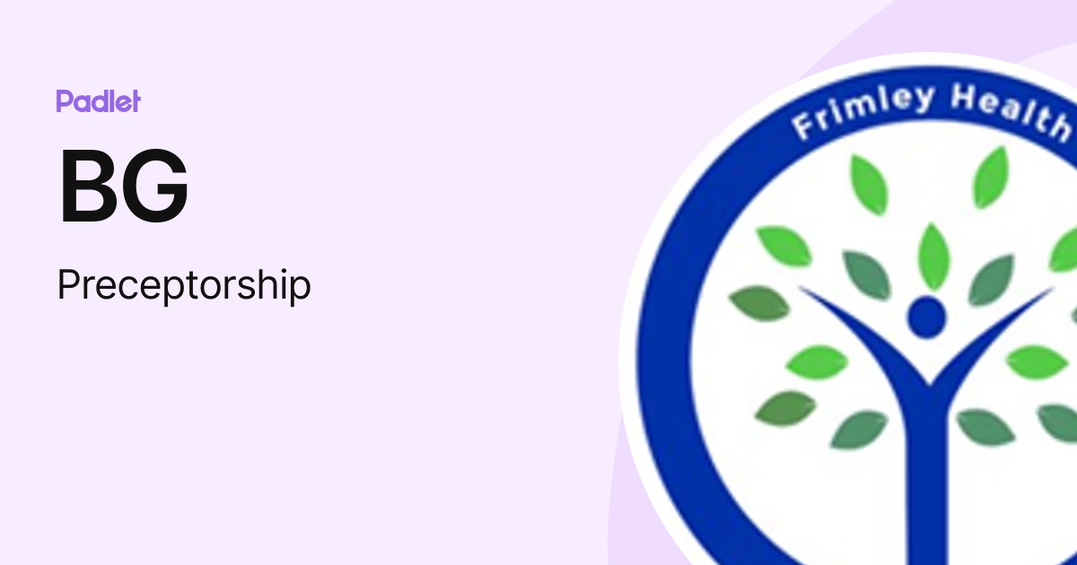 Preceptorship (Preceptorship) profile | Padlet