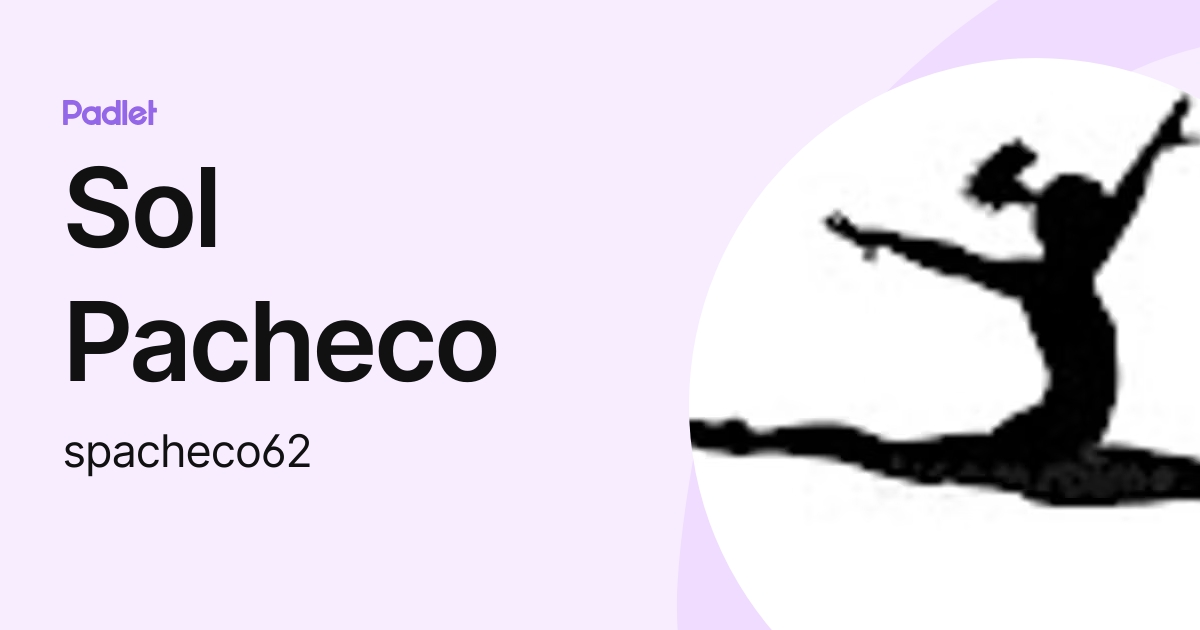 Sol Pacheco (spacheco62) profile | Padlet
