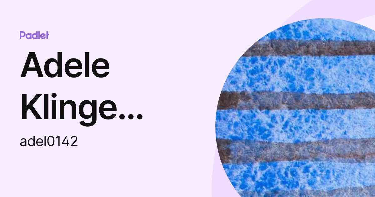 Adele Klinge Robdrup Jacobsen 2016s (adel0142) profile | Padlet