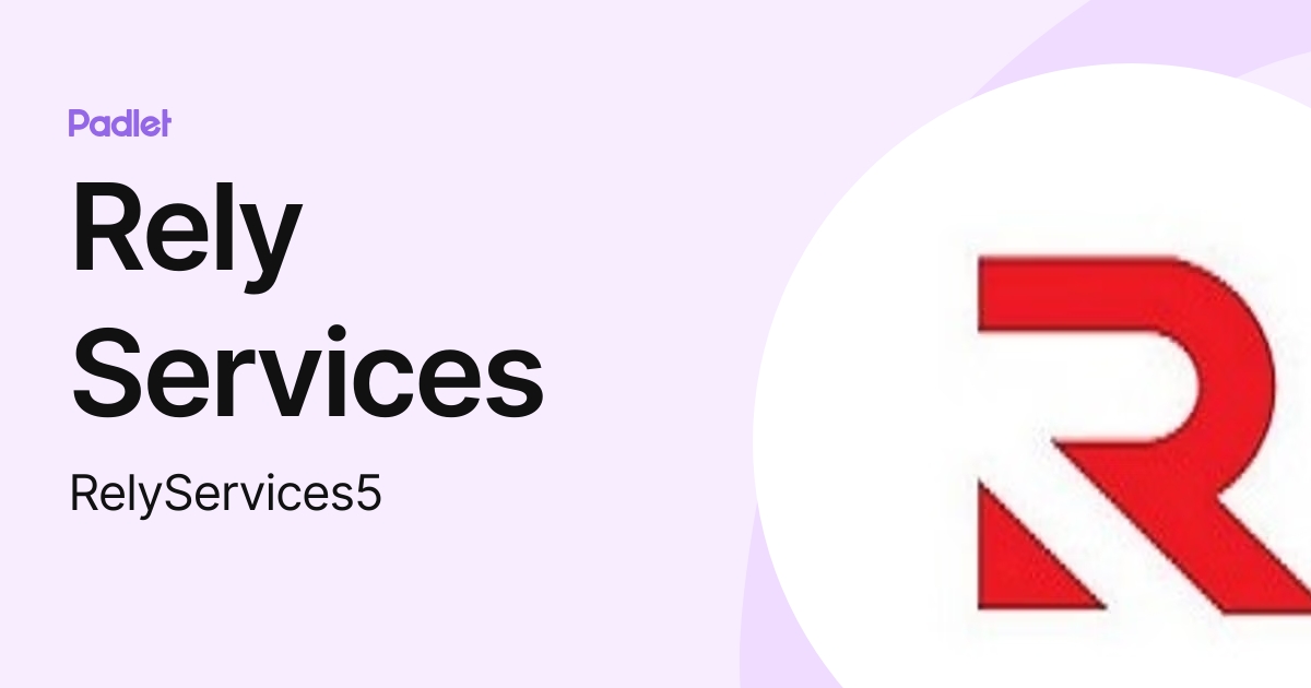 Rely Services (RelyServices5) profile | Padlet