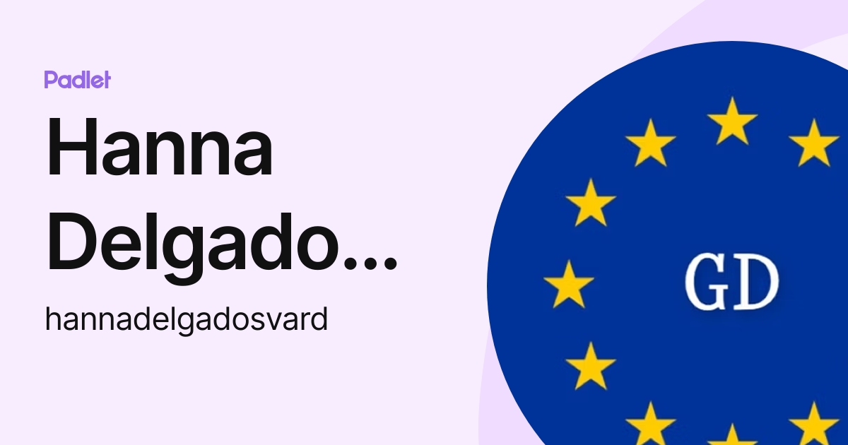 Hanna Delgado Svärd (hannadelgadosvard) profile | Padlet