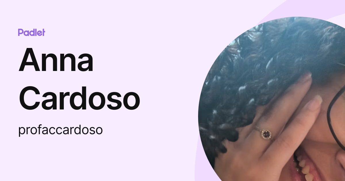 Anna Cardoso (profaccardoso) profile | Padlet
