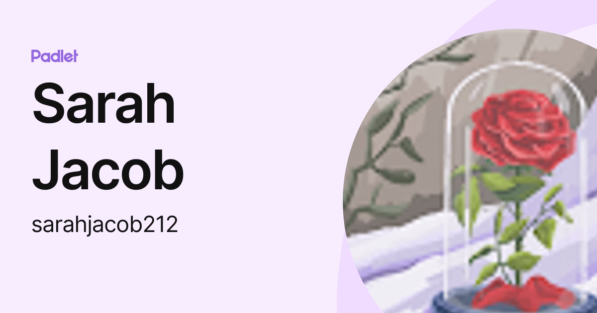 Sarah Jacob (sarahjacob212) profile | Padlet