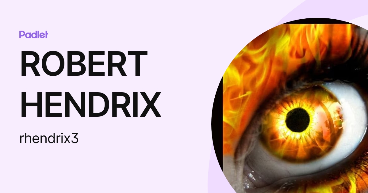 ROBERT HENDRIX (rhendrix3) profile | Padlet