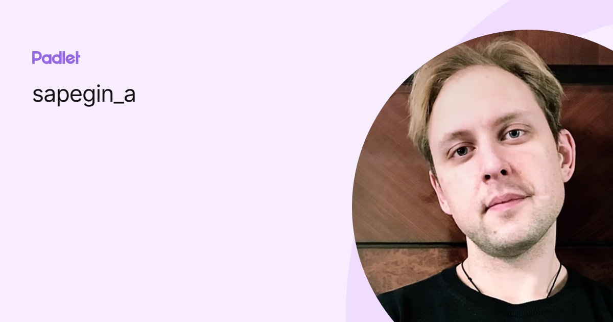 sapegin_a profile | Padlet