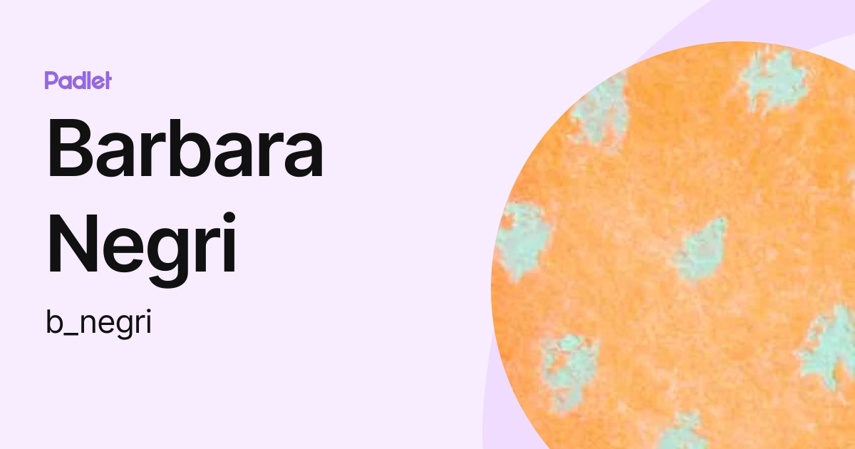 Barbara Negri (b_negri) profile | Padlet