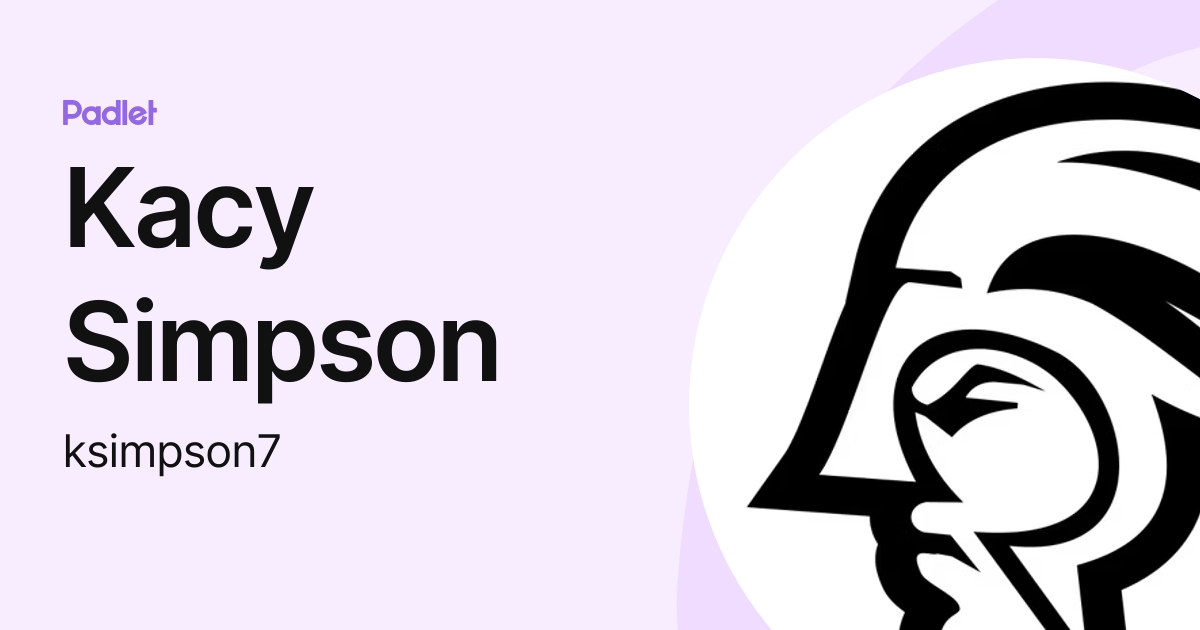 Kacy Simpson (ksimpson7) profile | Padlet