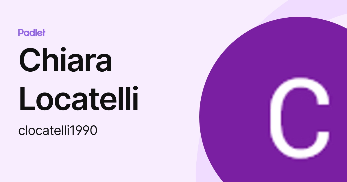 Chiara Locatelli (clocatelli1990) profile | Padlet
