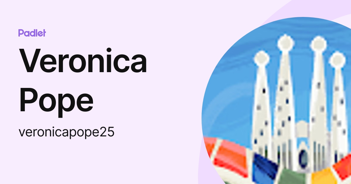 Veronica Pope (veronicapope25) profile | Padlet