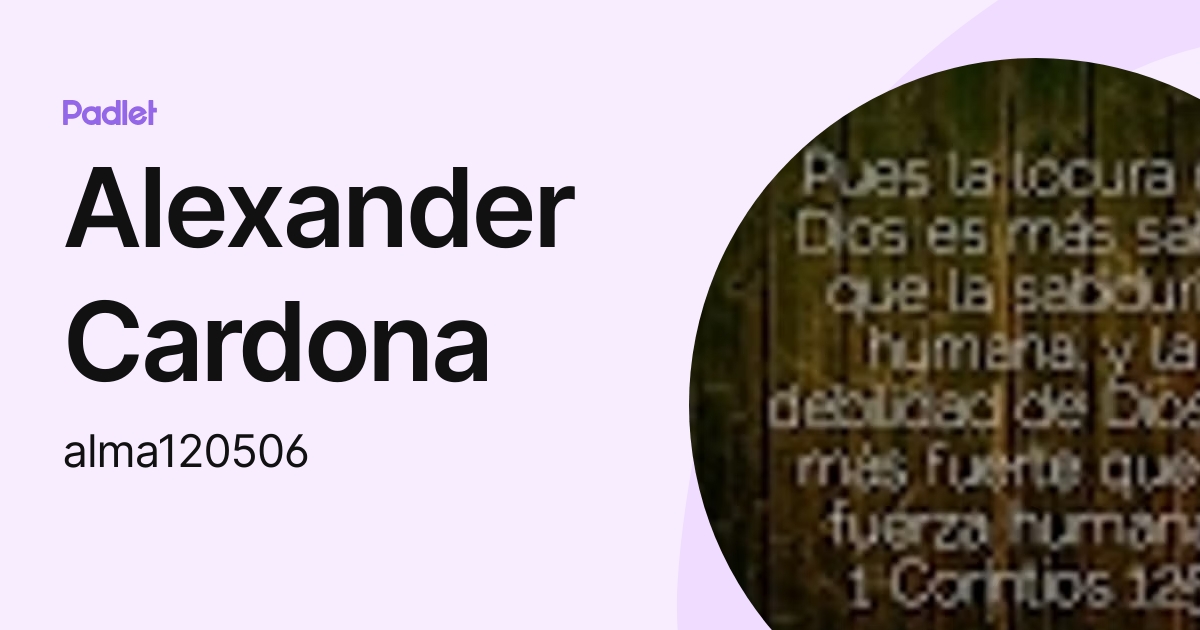 Alexander Cardona (alma120506) profile | Padlet