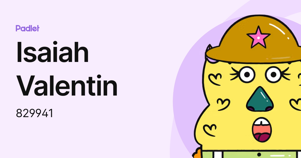 Isaiah Valentin (829941) profile | Padlet