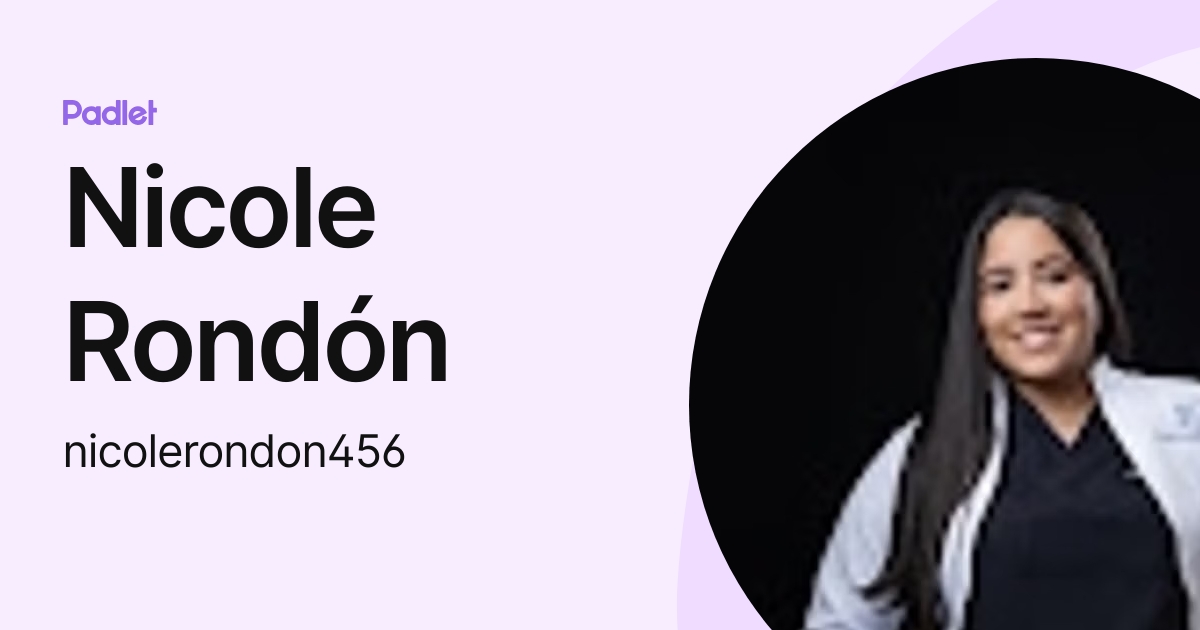 Nicole Rondón (nicolerondon456) profile | Padlet