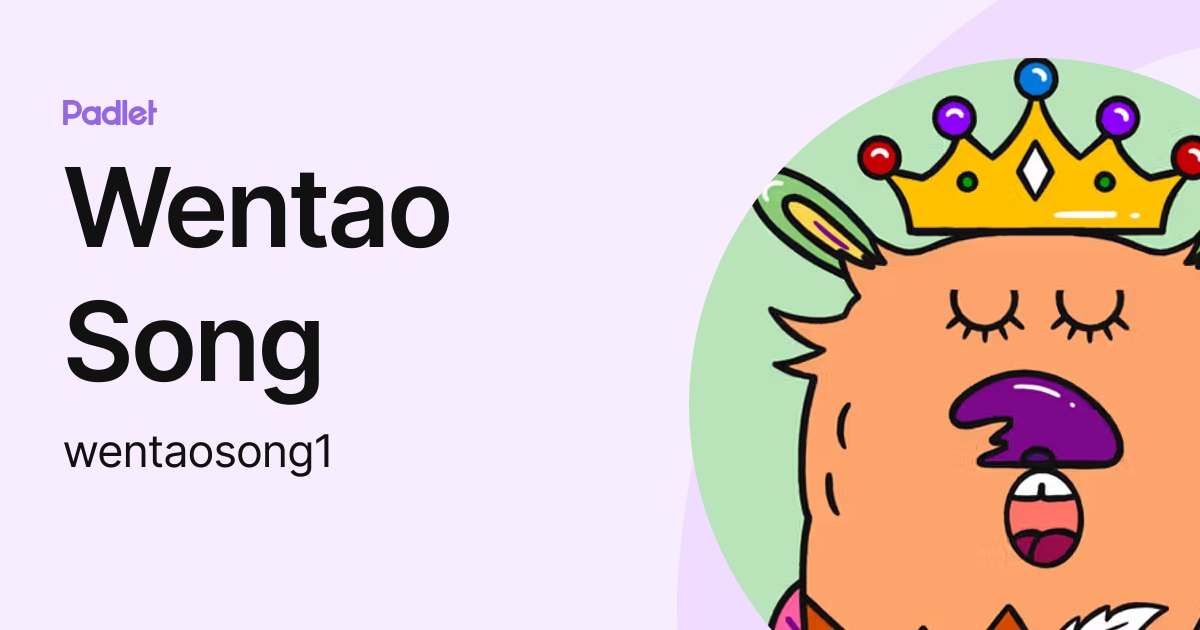 Wentao Song (wentaosong1) profile | Padlet