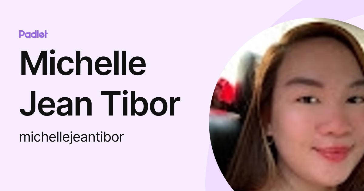 Michelle Jean Tibor (michellejeantibor) profile | Padlet