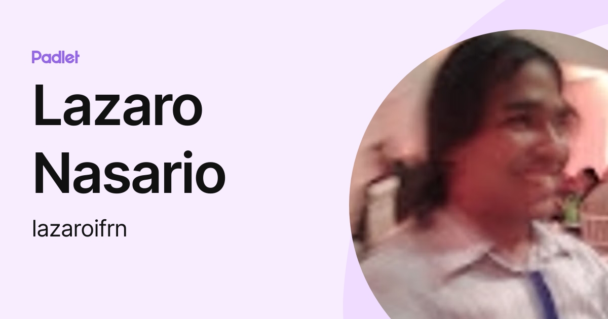 Lazaro Nasario (lazaroifrn) profile | Padlet
