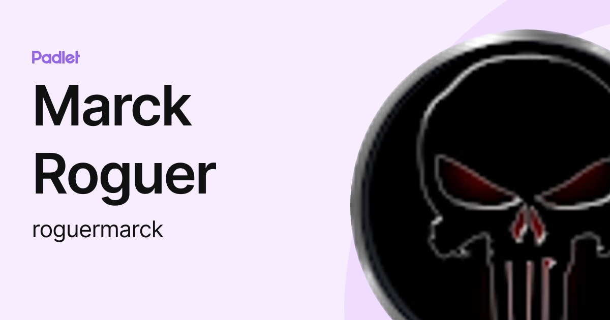 Marck Roguer (roguermarck) profile | Padlet