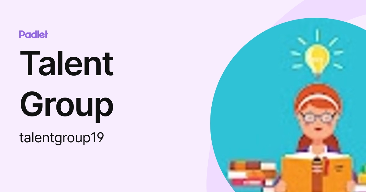 Talent Group (talentgroup19) profile | Padlet