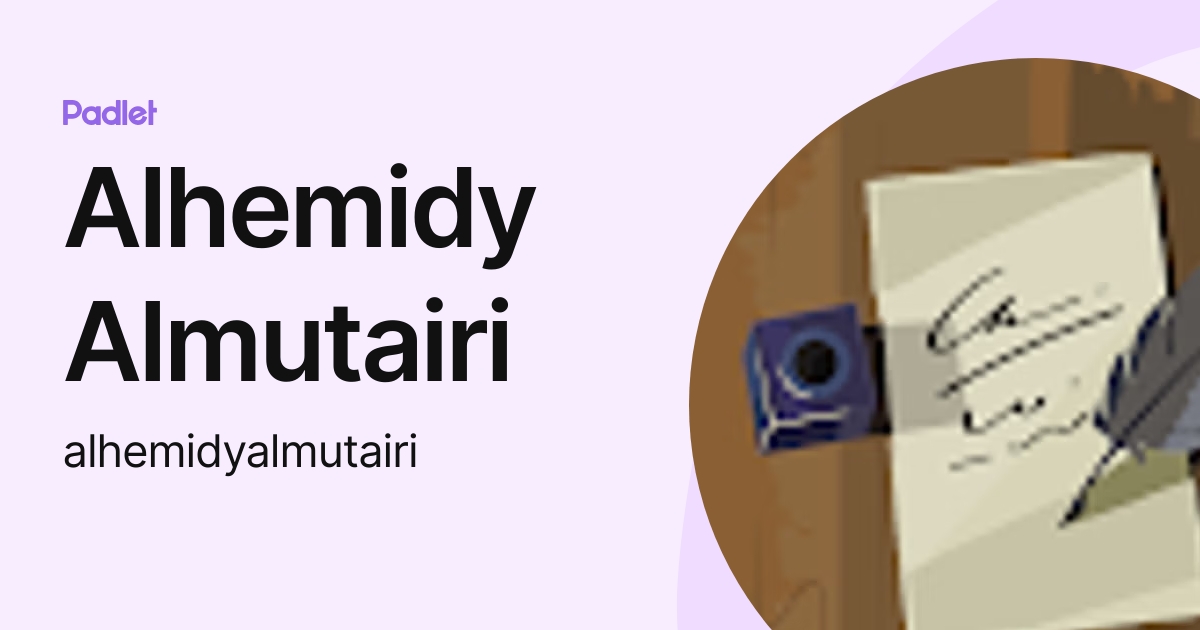 Alhemidy Almutairi (alhemidyalmutairi) profile | Padlet