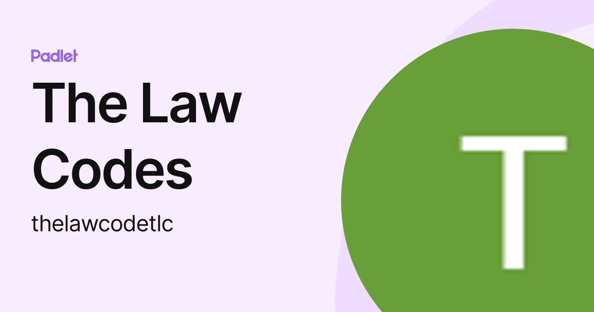 The Law Codes (thelawcodetlc) profile | Padlet