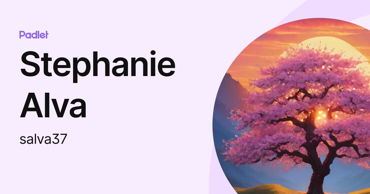 Stephanie Alva (salva37) profile | Padlet