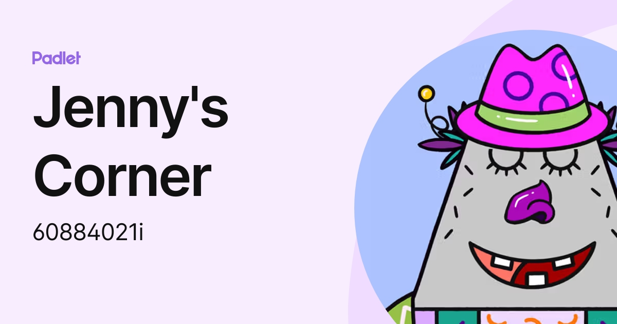 Jenny's Corner (60884021i) profile | Padlet