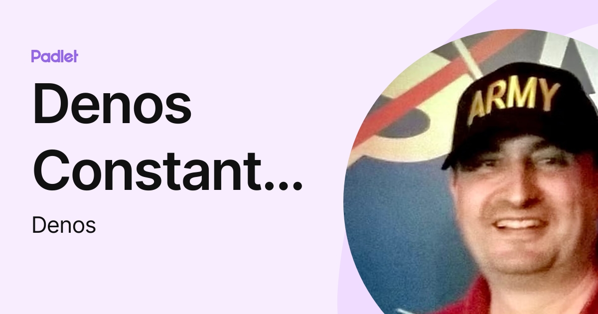 Denos Constantine (Denos) profile | Padlet