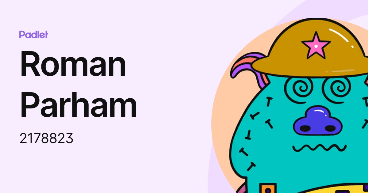 Roman Parham (2178823) profile | Padlet