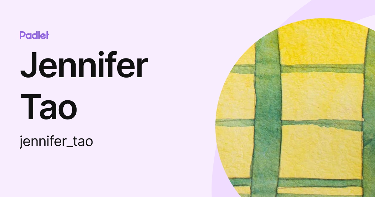 Jennifer Tao (jennifer_tao) profile | Padlet