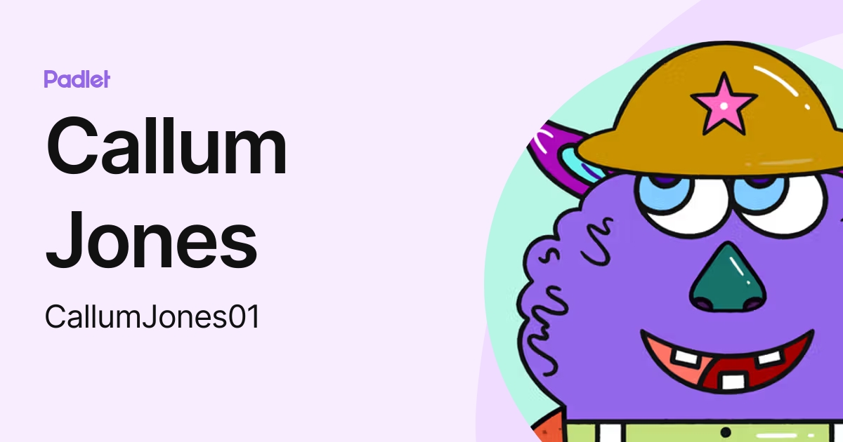 Callum Jones (CallumJones01) profile | Padlet