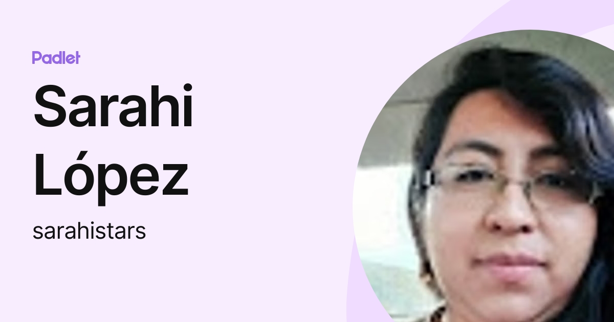 Sarahi López (sarahistars) profile | Padlet