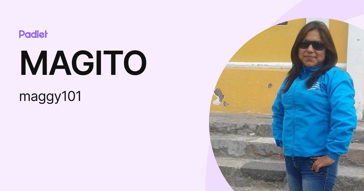 MAGITO (maggy101) profile | Padlet