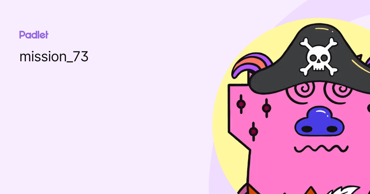 mission_73 profile | Padlet