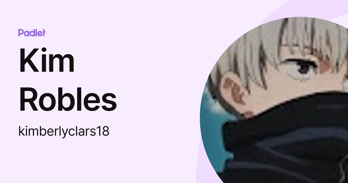 Kim Robles (kimberlyclars18) perfil | Padlet