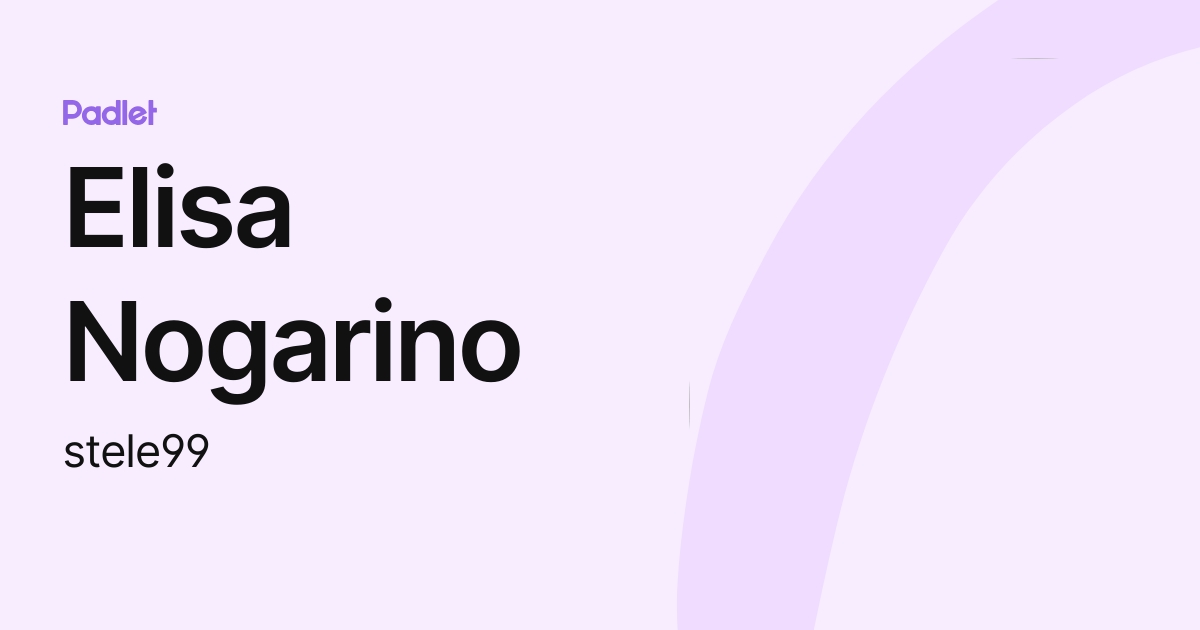 Elisa Nogarino (stele99) profile | Padlet