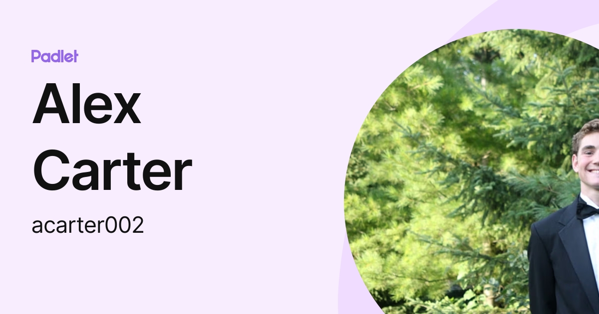 Alex Carter (acarter002) profile | Padlet