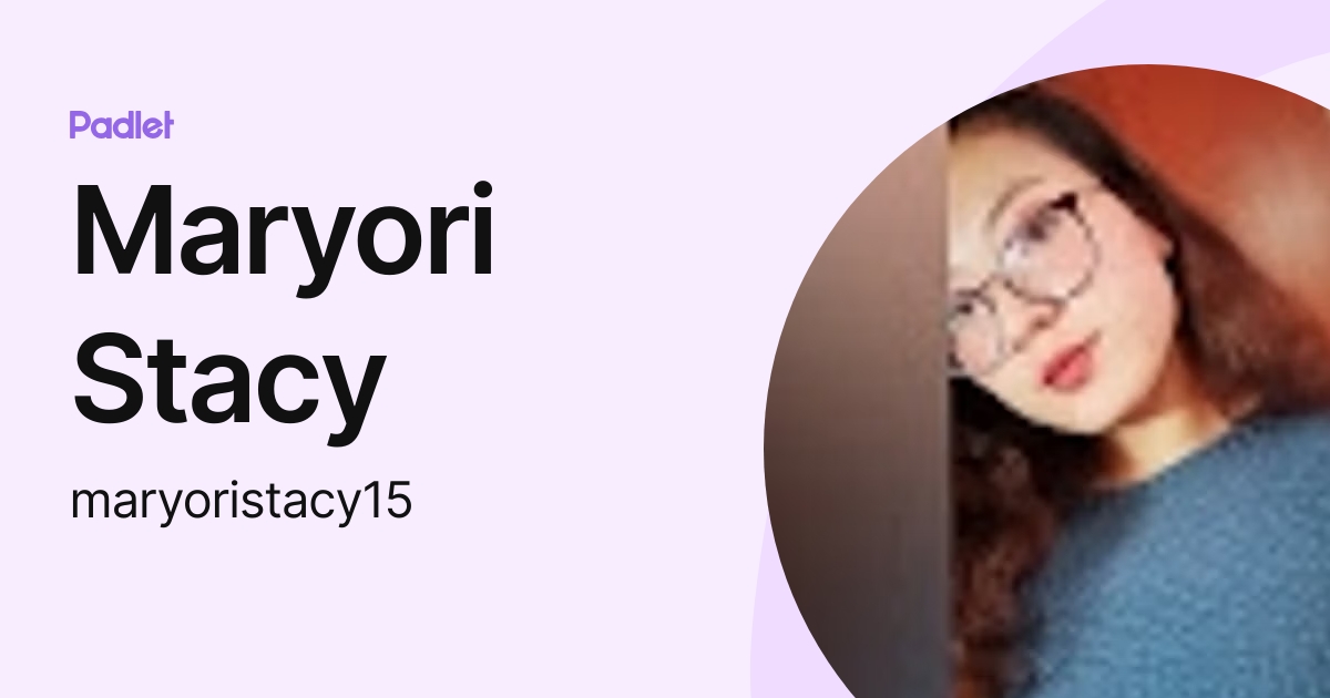 Maryori Stacy (maryoristacy15) profile | Padlet