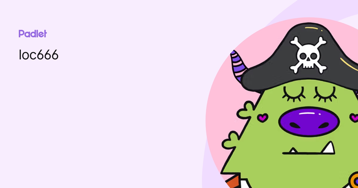 loc666 profile | Padlet