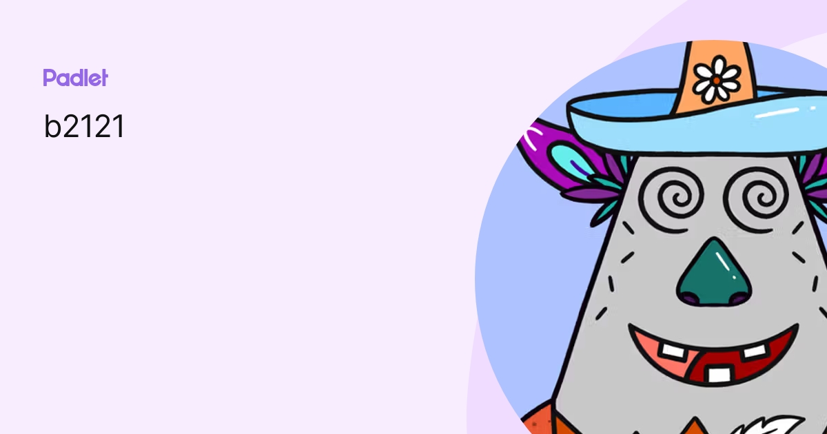 b2121 profile | Padlet