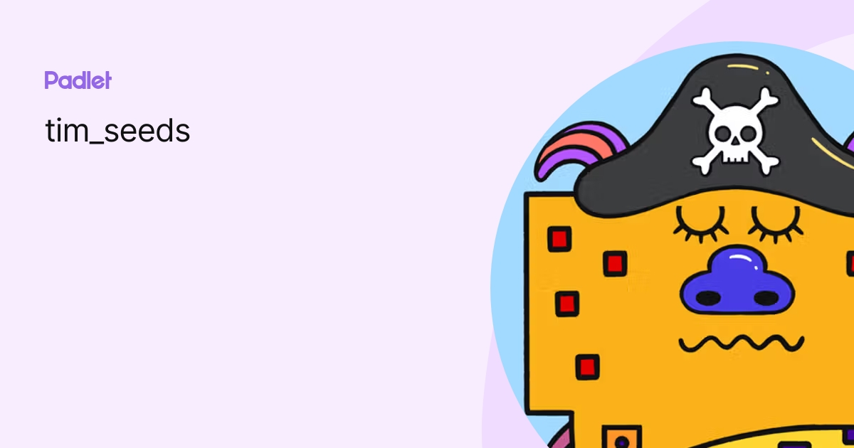tim_seeds profile | Padlet