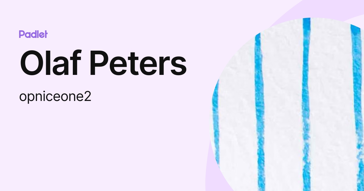 Olaf Peters (opniceone2) profile | Padlet