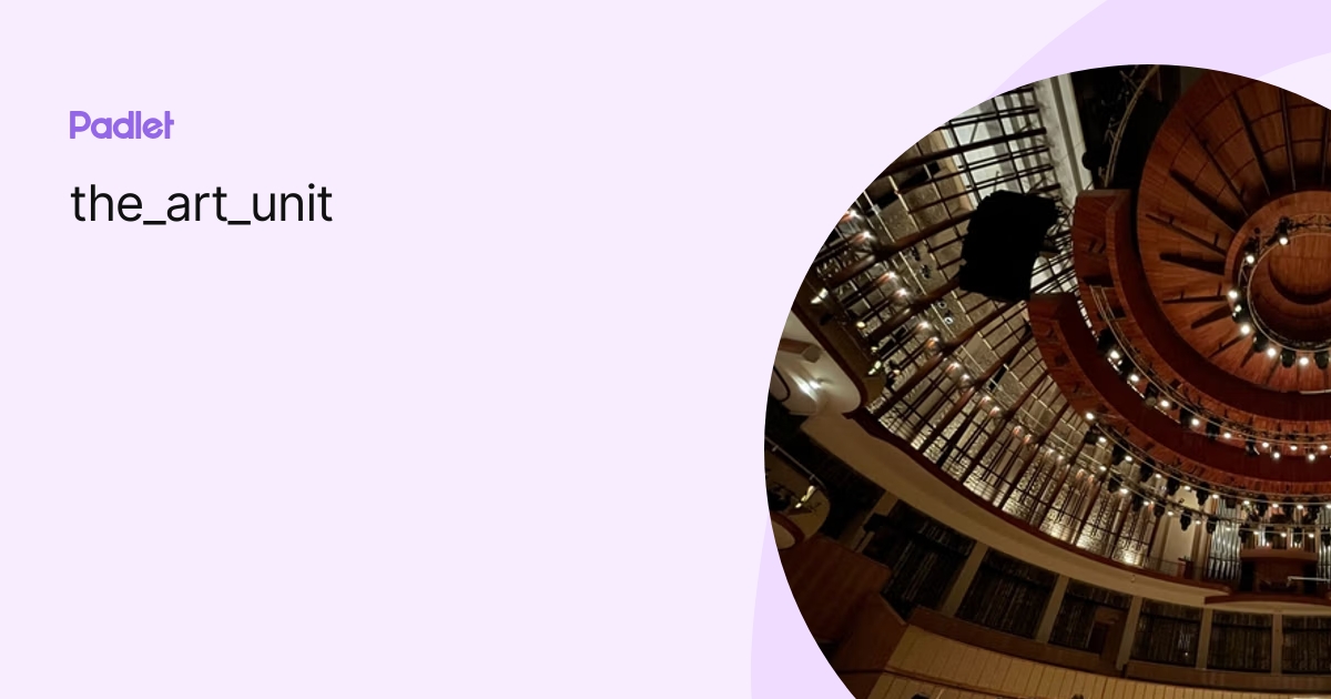 the_art_unit profile | Padlet