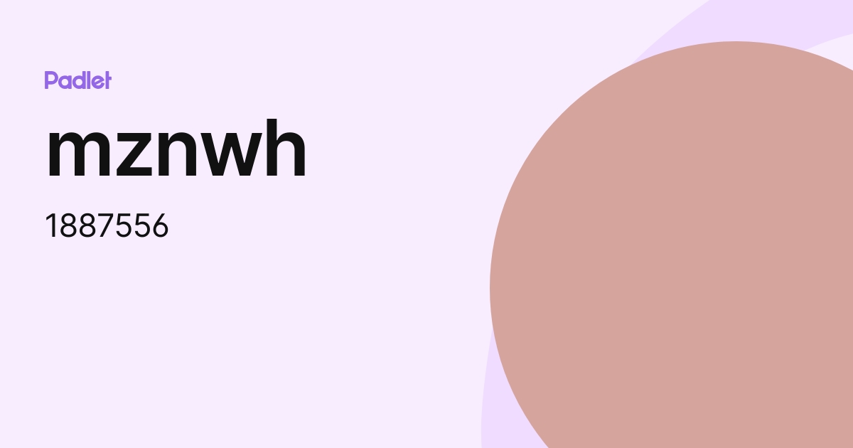 mznwh (1887556) profile | Padlet