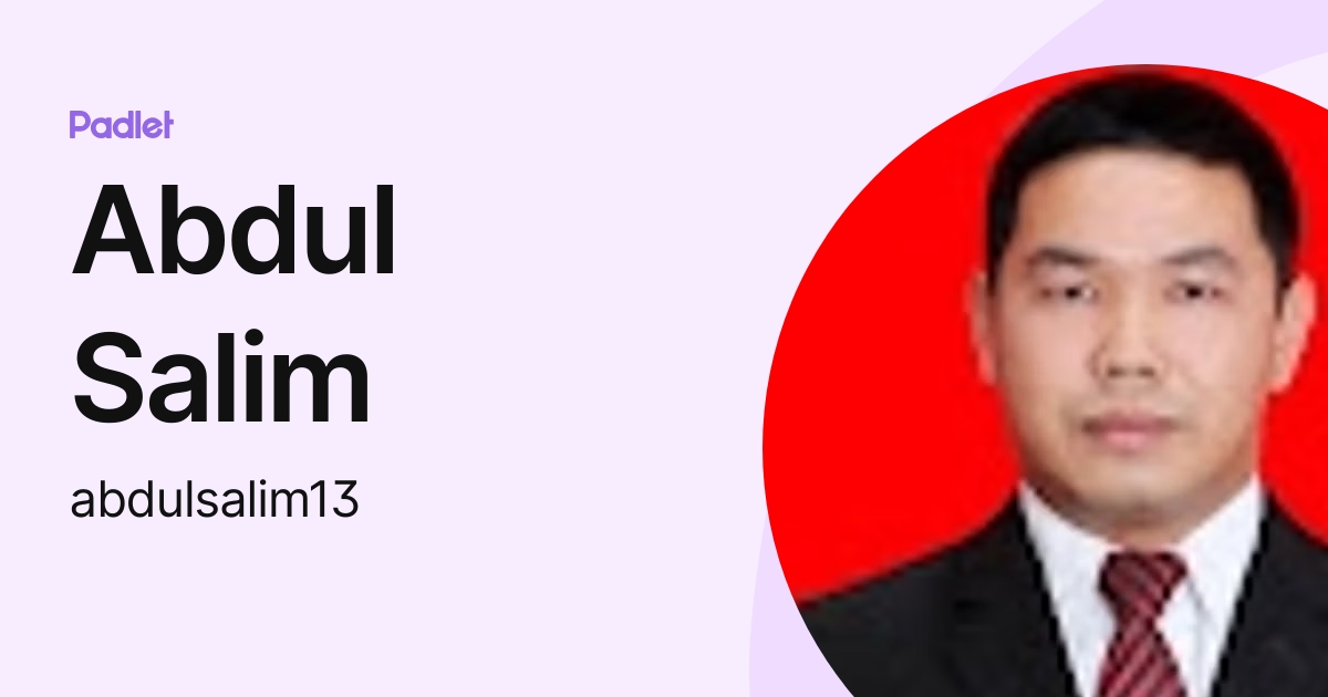 Abdul Salim (abdulsalim13) profile | Padlet