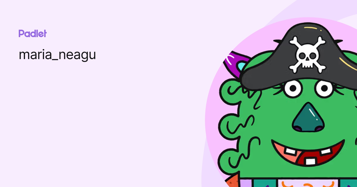 maria_neagu profile | Padlet