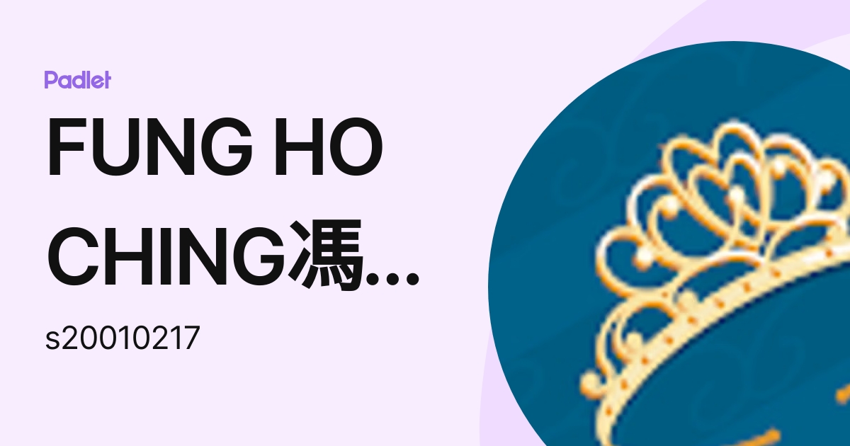 FUNG HO CHING馮浩澄 (s20010217) profile | Padlet