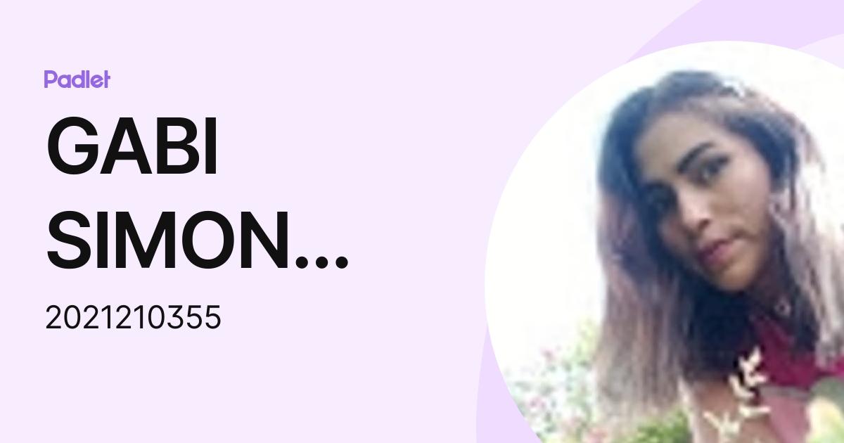 GABI SIMON VILLAR (2021210355) profile | Padlet